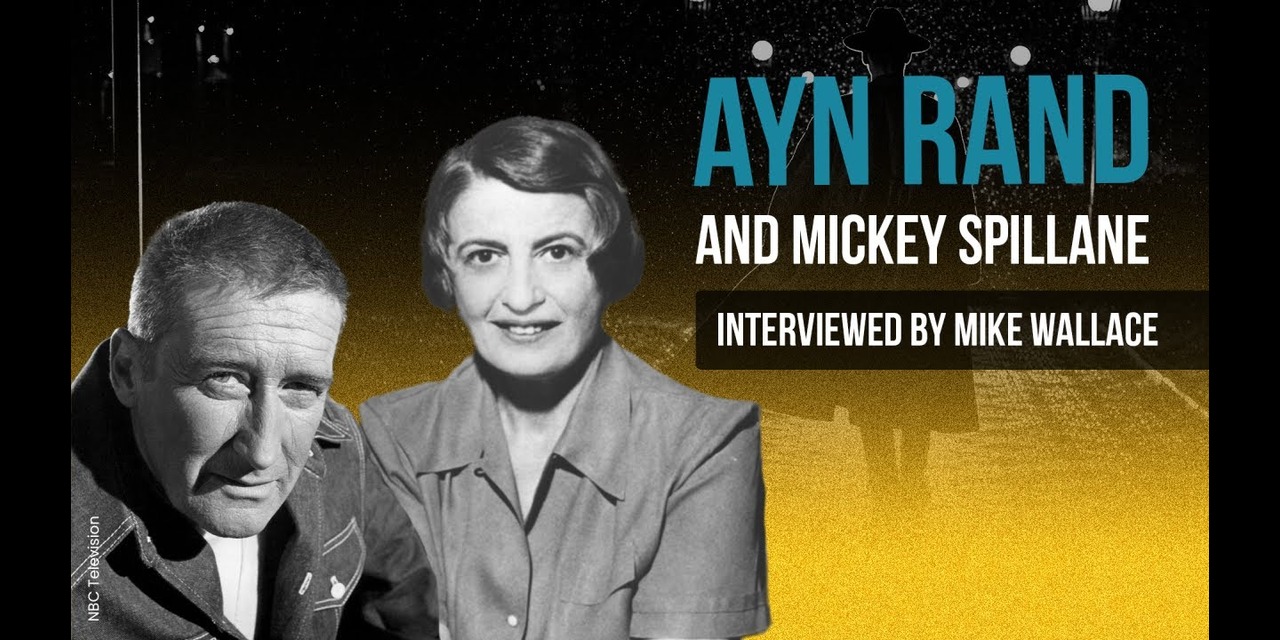 New Interview with Ayn Rand and Mickey Spillane Released